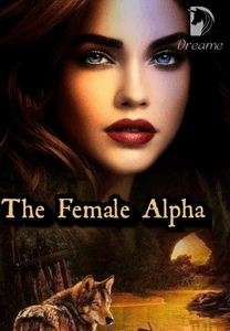 The Female Alpha-Dreame