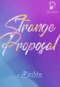 Strange Proposal-Dreame