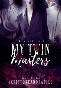 My Twin Masters-Dreame