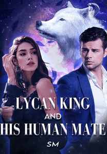 chapter 5 - lycan king and his human mate - Dreame