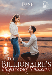 The Billionaire's Unfavored Princess-Dreame