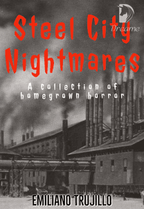 Steel City Nightmares-Dreame