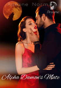 Chapter 16 - Alpha Damon's Mate - Dreame