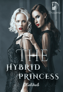 The Hybrid Princess -Dreame