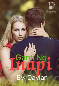 Ganti Ng Inapi-Dreame