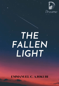 THE FALLEN LIGHT-Dreame