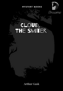 Cloud, the Smiter-Dreame