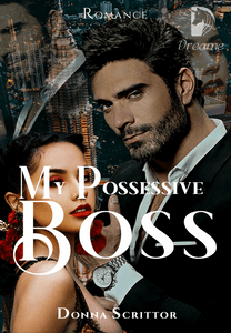 My Possessive Boss-Dreame