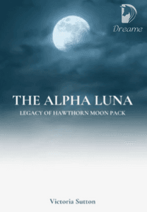 The Alpha Luna - Legacy of Hawthorn Moon Pack -Dreame