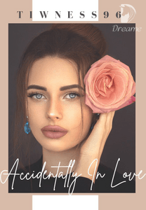 ACCIDENTALLY IN LOVE-Dreame