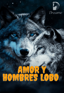 amor y hombres lobo-Dreame