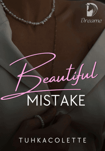Beautiful Mistake-Dreame