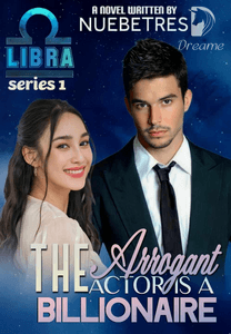 LIBRA SERIES 1: The Arrogant Actor is a Billionaire-Dreame