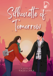 Chapter 12 - Silhouette of Tomorrow (Nostalgia Series 1) - Dreame