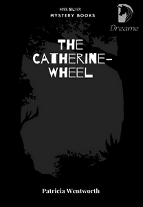 The Catherine-Wheel-Dreame
