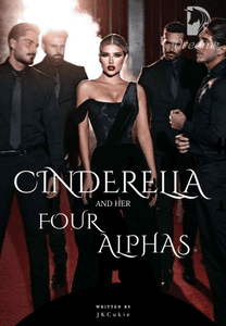 Cinderella And Her Four Alphas-Dreame