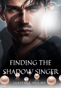 FINDING THE SHADOW SINGER-Dreame
