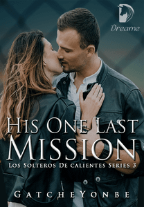 His One Last Mission-Dreame