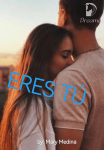 Eres tú-Dreame