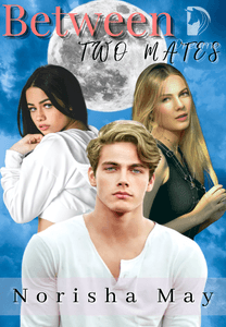 Chapter 2 - Between Two Mates - Dreame