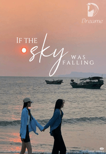 If the Sky was Falling-Dreame