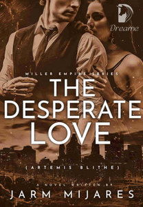 The Desperate Love-Dreame