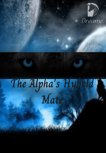 The Alpha's Hybrid Mate-Dreame