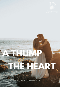 A thump of the heart-Dreame