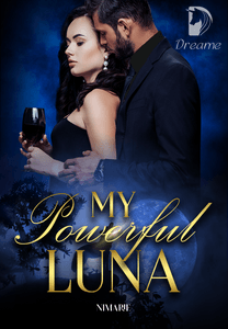 My Powerful Luna-Dreame