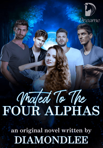 Mated To Four Alphas-Dreame