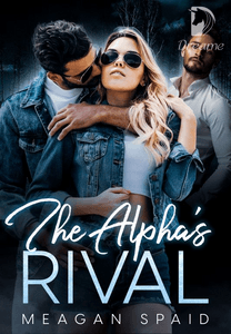 The Alpha's Rival-Dreame