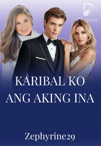 Chapter four - KARIBAL KO ANG AKING INA (short story) COMPLETE - Dreame