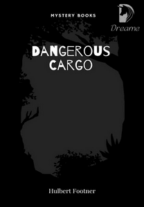 Dangerous Cargo-Dreame
