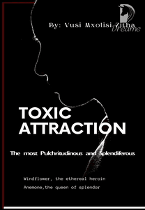 Chapter 12 - Toxic Attraction - Dreame