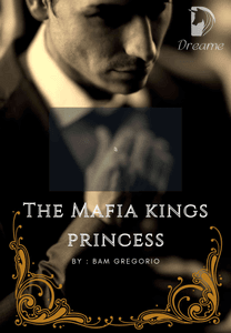 Tha Mafia Kings Princess-Dreame