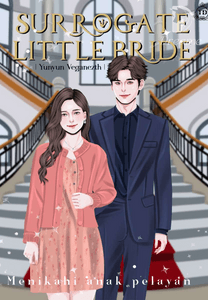 SURROGATE LITTLE BRIDE (Menikahi Anak Pelayan)-Dreame