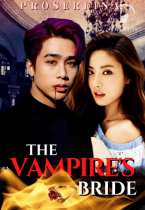 The Vampire's Bride (FREE/COMPLETED)-Dreame