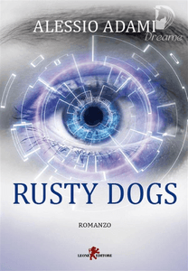 Rusty Dogs-Dreame