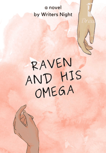 Raven And His Omega-Dreame