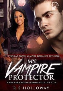 MY VAMPIRE PROTECTOR-Dreame