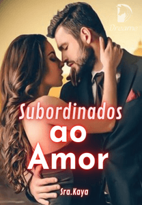 Subordinados ao amor-Dreame