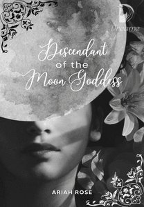 Descendant of the Moon Goddess-Dreame