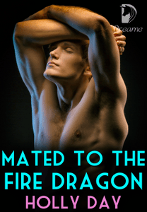 Mated to the Fire Dragon-Dreame