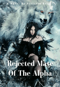 Rejected Mate Of The Alpha-Dreame