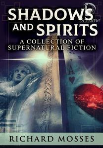Shadows and Spirits-Dreame
