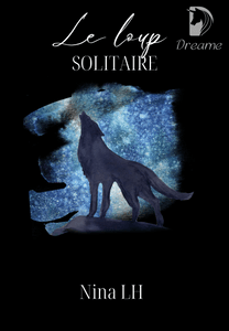 Le loup Solitaire-Dreame