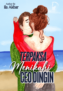 Terpaksa Menikahi CEO Dingin-Dreame