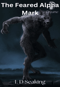 The Feared Alpha Mark-Dreame
