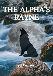 The Alpha's Rayne-Dreame