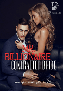 MR. BILLIONAIRE CONTRACTED BRIDE-Dreame